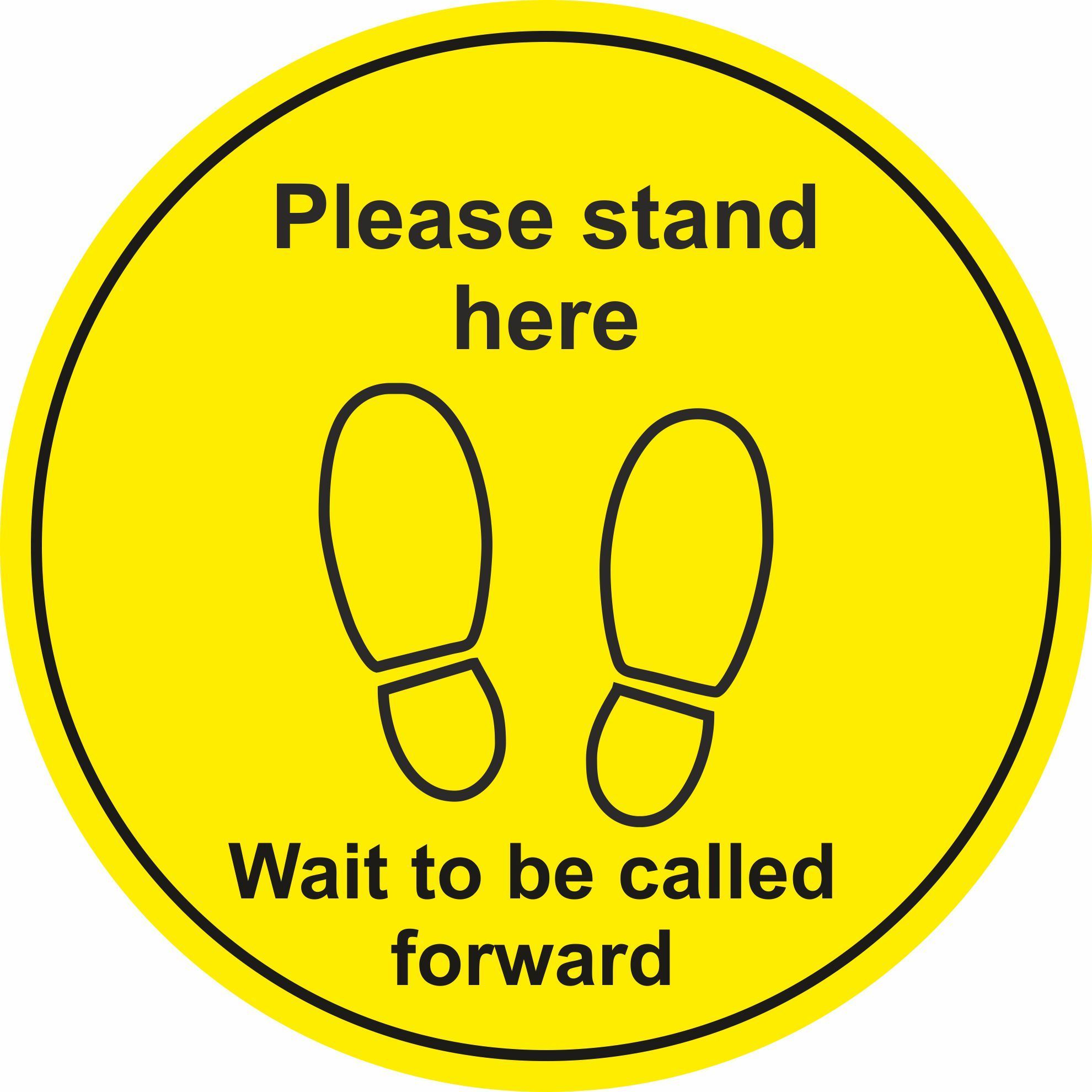 Please stand here wait to be called forward Floor Sign | SK Signs & Labels